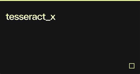 Tesseract X Codesandbox