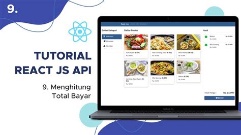 Tutorial React Js Dengan Api 9 Menghitung Total Bayar Youtube