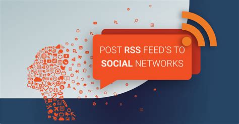 how to auto post to social media from rss feeds