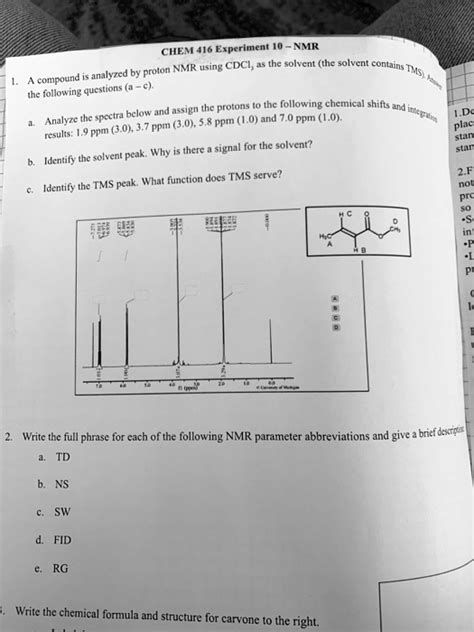 Chem Experiment Nmr Nmr Ueing Cdci The Solvent The … Solvedlib