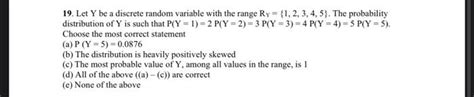 Solved Let Y Be A Discrete Random Variable With The Chegg