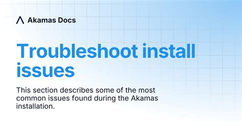 Troubleshoot Install Issues Akamas Docs