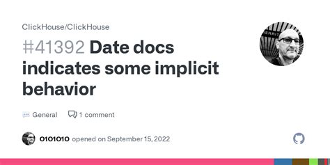 Date Docs Indicates Some Implicit Behavior · Clickhouse Clickhouse · Discussion 41392 · Github