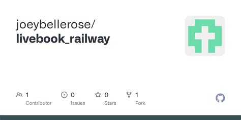 Github Joeybelleroselivebookrailway