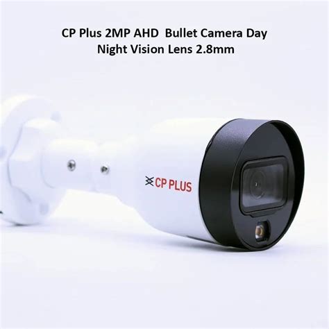 Cp Plus 2mp Ahd Bullet Camera Day Night Vision Lens 2 8mm For Security Purpose At ₹ 1850 Piece