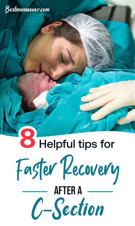 8 Helpful Tips For Faster Recovery After A C Section C Section