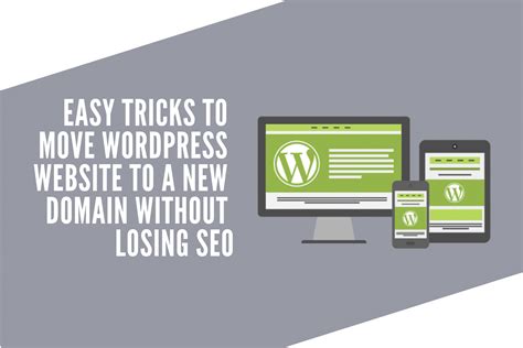 How To Move Wordpress To A New Domain Without Losing Seo Buy