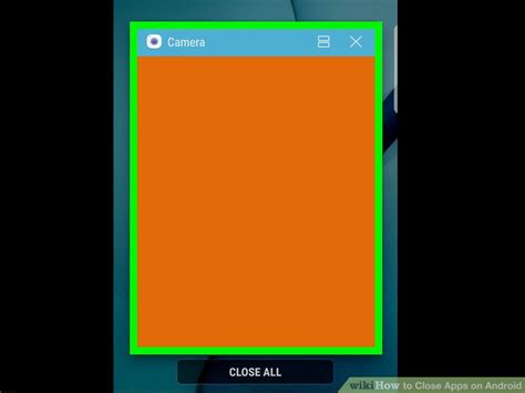 3 Ways To Close Apps On Android