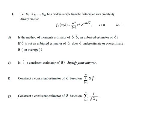 solved 1 let xi x2 density function xn be a random