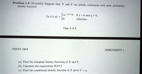 Solved Problem 1 3 10 Points Suppose Chat Density Function And Y Are