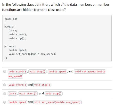 Solved In The Following Class Definition Which Of The Data