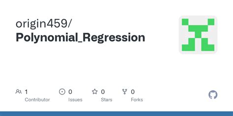 Github Origin459polynomialregression