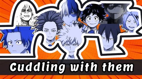 Cuddling With Them Multi Character X Listener Mha Youtube
