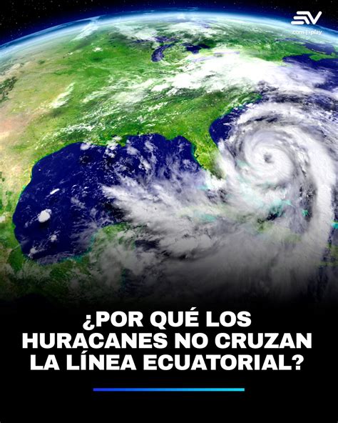 Ecuavisa Lomásleído Aunque Los Huracanes 🌀 Son Fenómenos