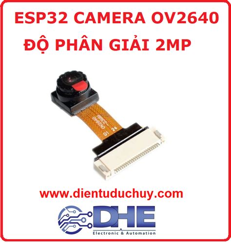 Camera Ov2640 2mp Esp32 Ai Thinker Linh KiỆn ĐiỆn TỬ ĐỨc Huy 29a BÙi XuÂn PhÁi