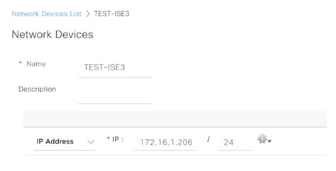 Cisco ISE 3 0 Adding NAD To ISE Grandmetric