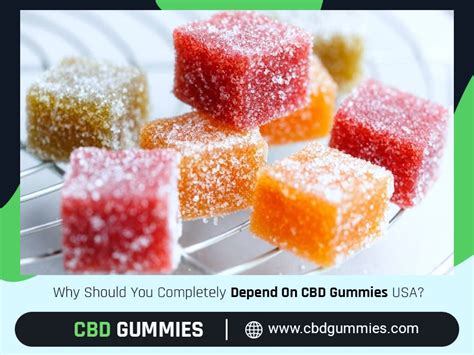 Why Should You Completely Depend On CBD Gummies USA