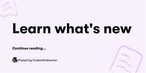 Learn Whats New — Codewithdhanian Buymeacoffee
