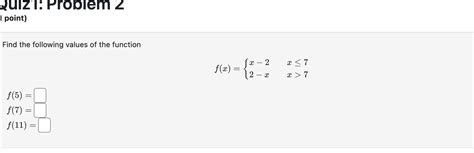 Solved Find The Following Values Of The Function Chegg
