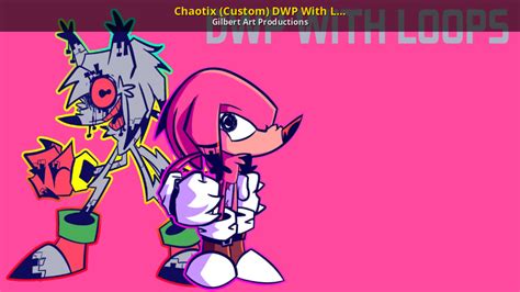 Chaotix Custom Dwp With Loops [friday Night Funkin] [modding Tools]
