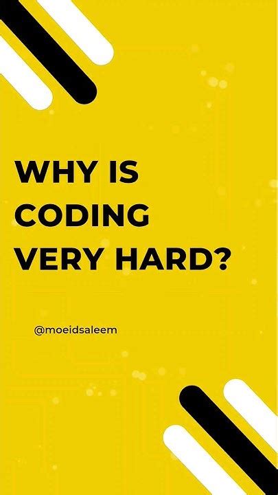 Why Is Coding Very Hard Youtube