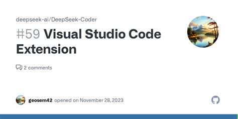 Visual Studio Code Extension Issue Deepseek Ai DeepSeek Coder GitHub