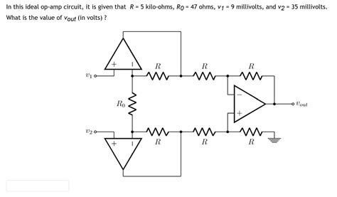 Solved In This Ideal Op Circuit It Is Given That Chegg Com