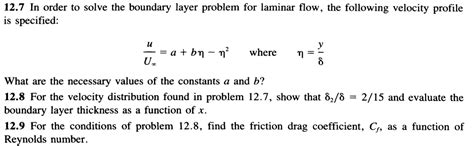 Solved 127 In Order To Solve The Boundary Layer Problem For