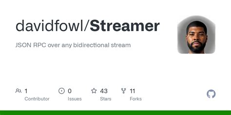 Github Davidfowlstreamer Json Rpc Over Any Bidirectional Stream