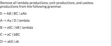 Solved Remove All Lambda Productions Unit Productions And