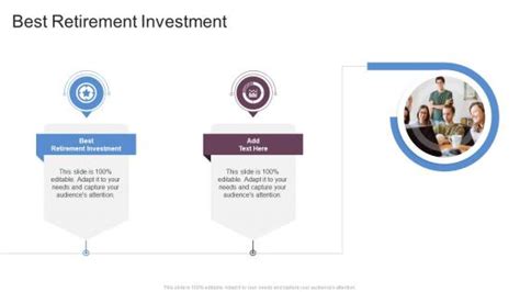 Best Retirement Investment PowerPoint Presentation And Slides SlideTeam