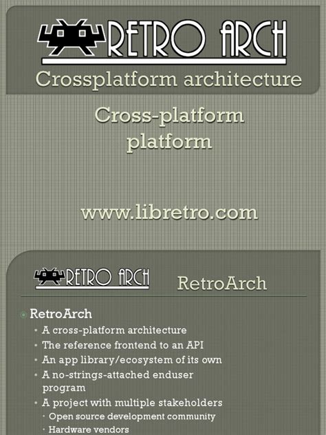 Retroarch Libretro Technical Brochure Pdf Cross Platform Software Computing