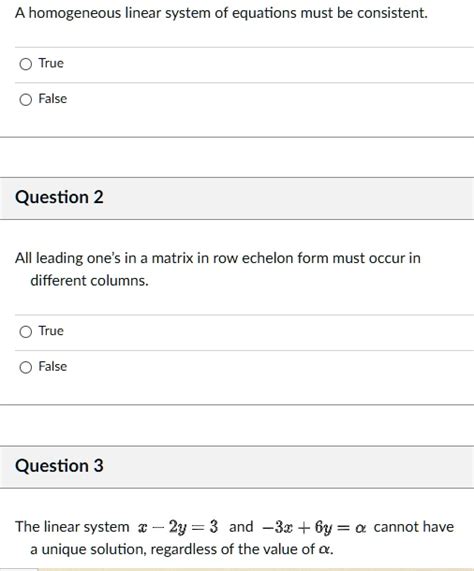 Solved Homogeneous Linear System Of Equations Must Be Consistent Truc Falsc Question 2 Ail
