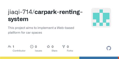 Github Jiaqi 714carpark Renting System This Project Aims To Implement A Web Based Platform
