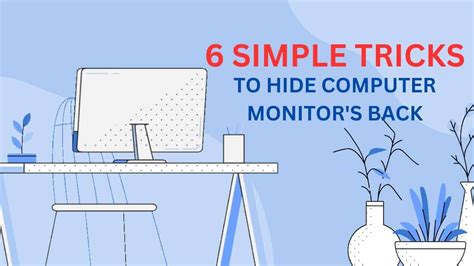 6 Simple Tricks To Hide Back Of Computer On Desk The Nature Hero