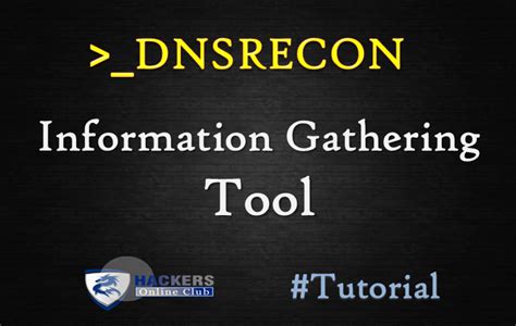 Dnsrecon To Use Dns Information Gathering