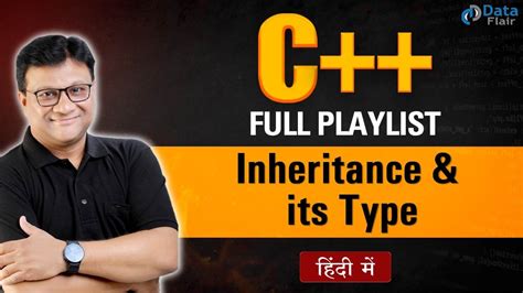 Inheritance In C Types Of Inheritance Oops Part 2 Hindi Youtube