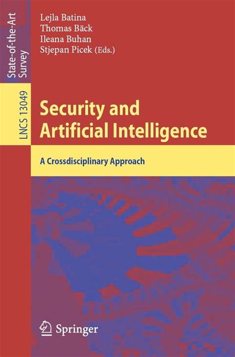 Lecture Notes In Computer Science 13049 Security And Artificial Intelligence Ebook