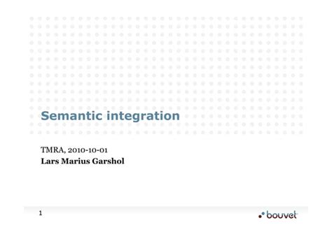 Better Architecture With Semantic Integration Ppt