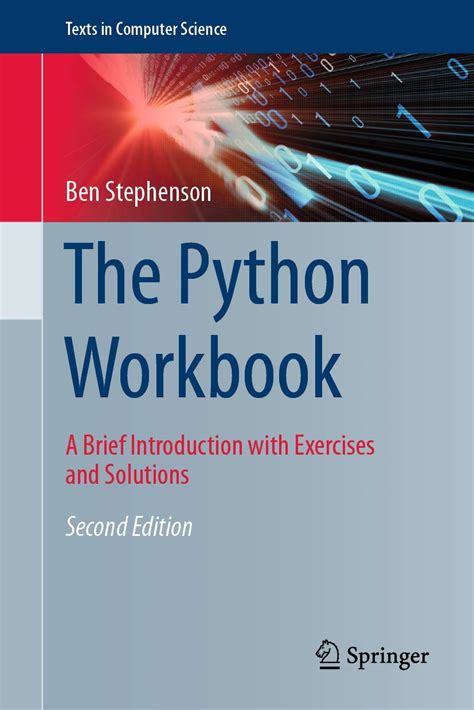 The Python Workbook A Brief Introduction With Exercises And Solutions Texts In Computer