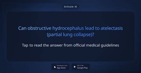 Can Obstructive Hydrocephalus Lead To Atelectasis Partial Lung Collapse