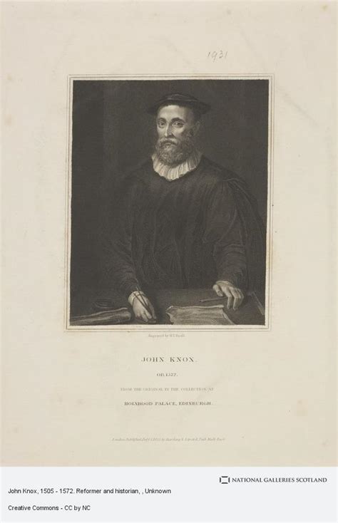 John Knox 1505 1572 Reformer And Historian National Galleries Of