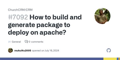 How To Build And Generate Package To Deploy On Apache · Churchcrm Crm · Discussion 7092 · Github