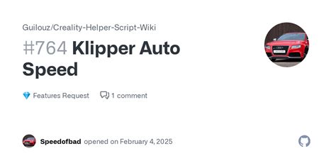 Klipper Auto Speed · Guilouz Creality Helper Script Wiki · Discussion 764 · Github