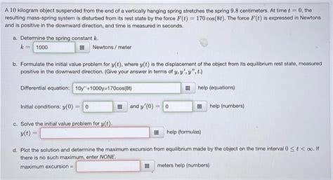 Solved A Kilogram Object Suspended From The End Of A Chegg