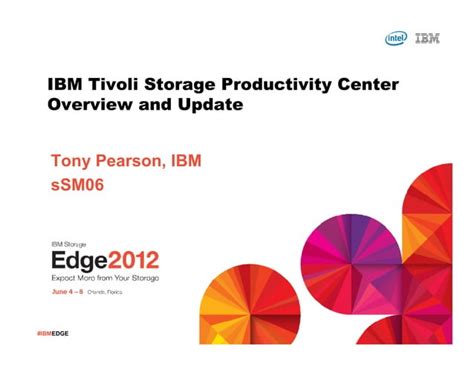 IBM Tivoli Storage Productivit Center Overview And Update PDF Data Storage And Warehousing
