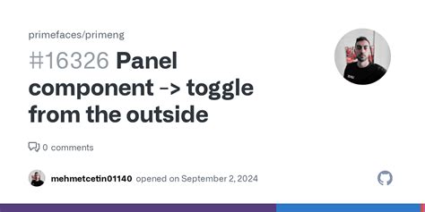 panel component toggle from the outside · issue 16326 · primefaces primeng · github