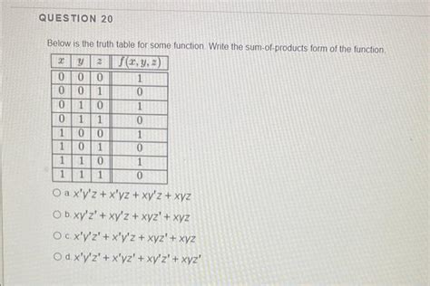 solved question 20 below is the truth table for some