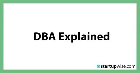 What Is A DBA StartupWise