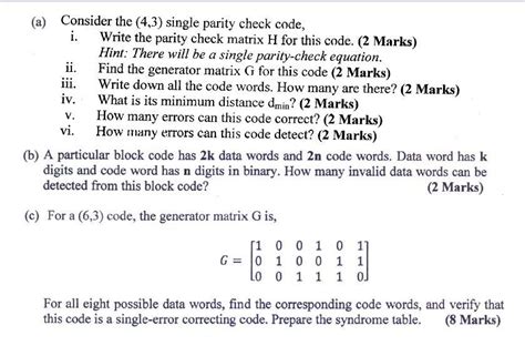 a consider the 4 3 single parity check code i